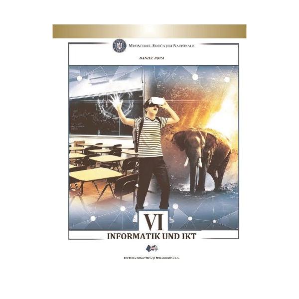 Manual informatica si TIC clasa a VI a (limba germana) editia 2021 ...